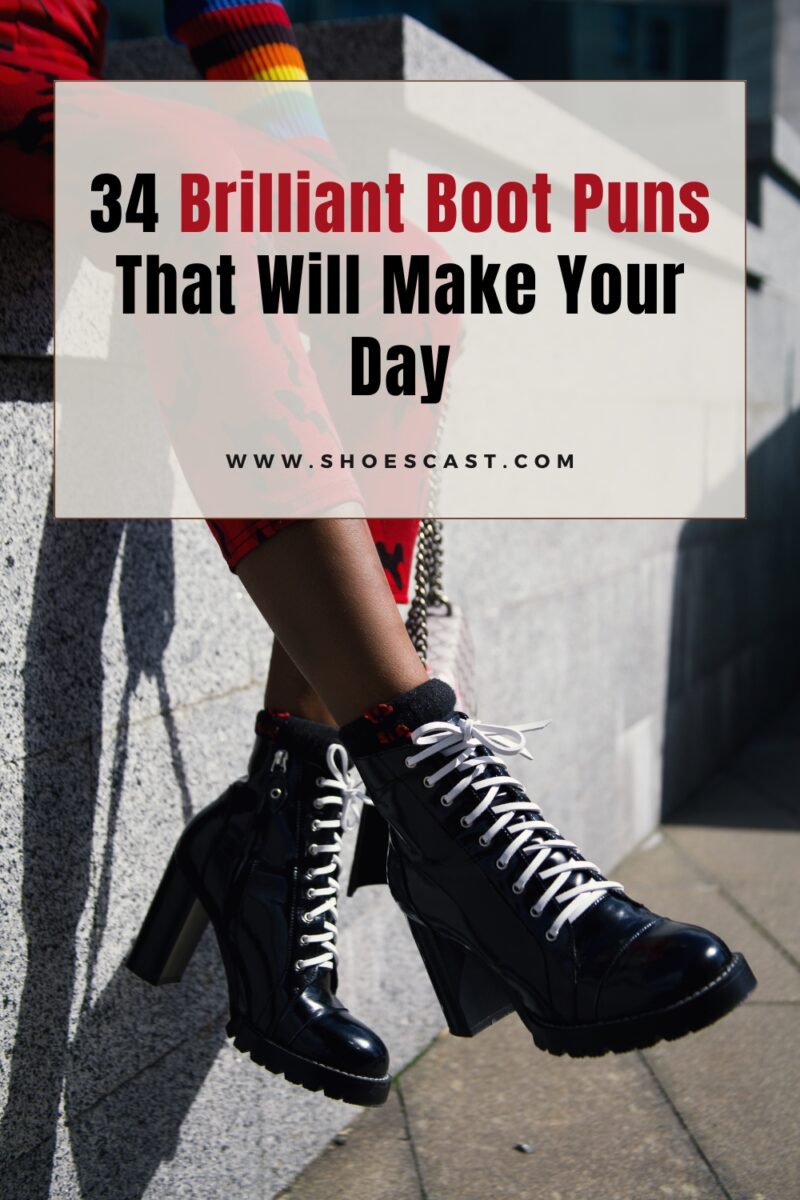 34 Brilliant Boot Puns That Will Make Your Day