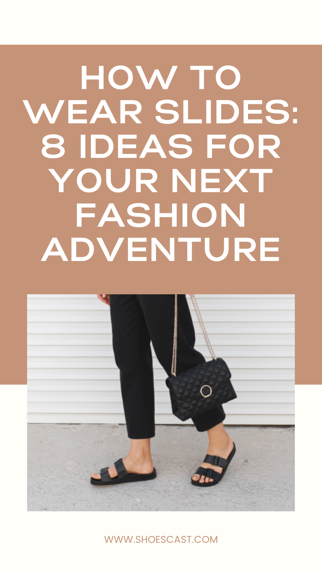 How To Wear Slides: 8 Ideas For Your Next Fashion Adventure